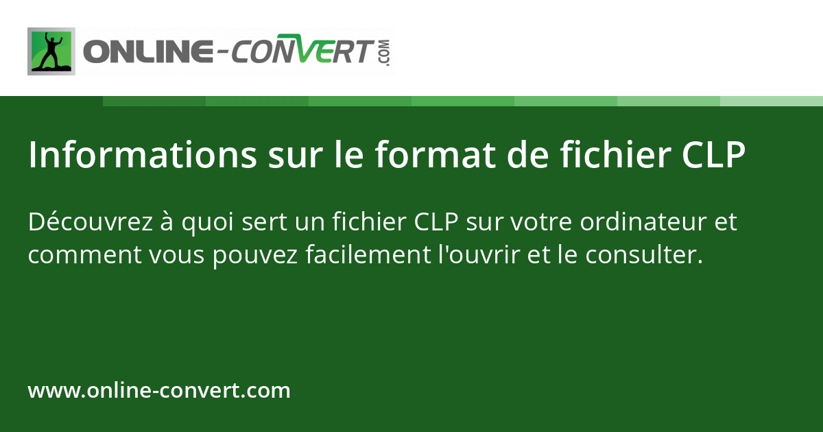 Informations sur le format de fichier CLP