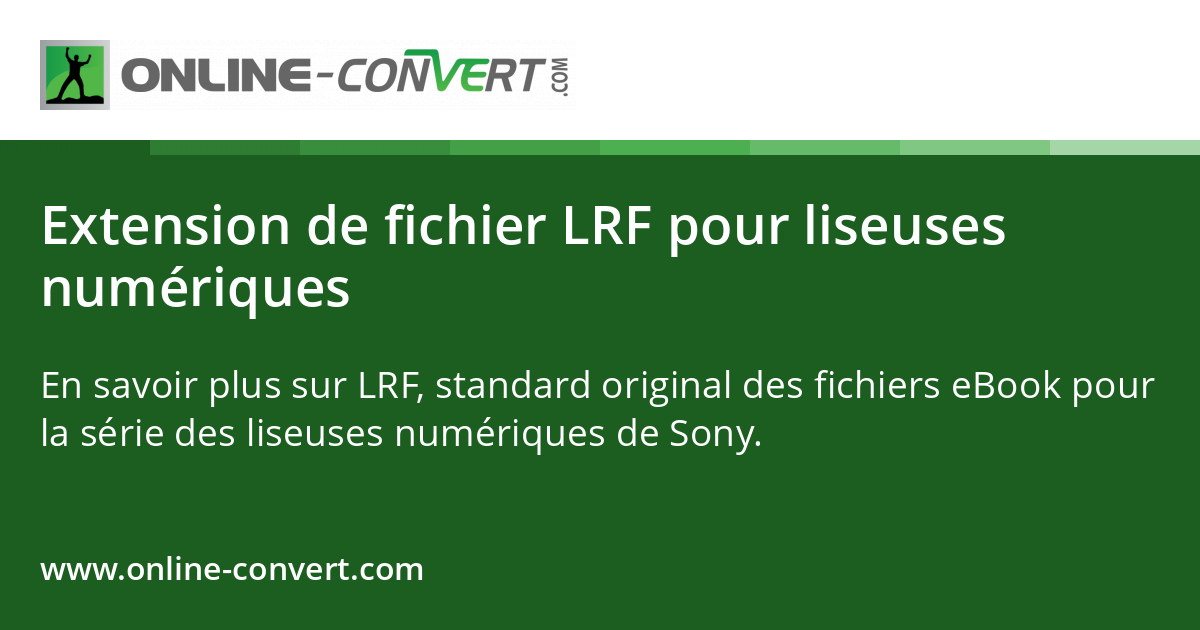 Extension de fichier LRF pour liseuses numériques