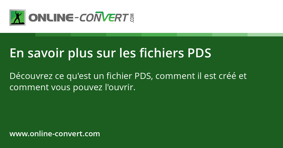 En savoir plus sur les fichiers PDS