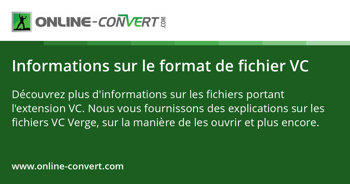 Informations sur le format de fichier VC