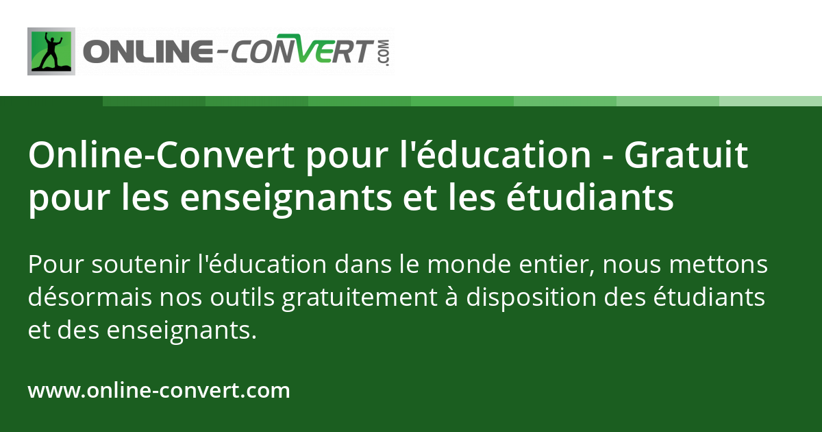 Online-Convert pour l'éducation - Gratuit pour les enseignants et les étudiants